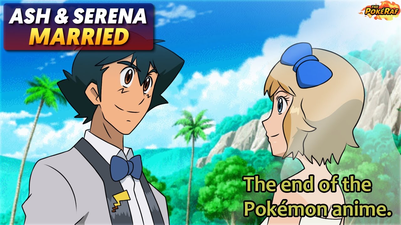 Ash Ketchum Serena Finally Got Married Youtube