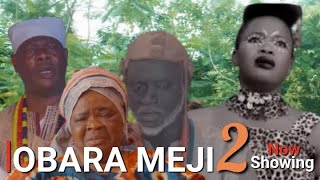 Obara Meji Part 2 Latest Yoruba Movie 2025 Epic Apankufor Peju Ogunmola ...