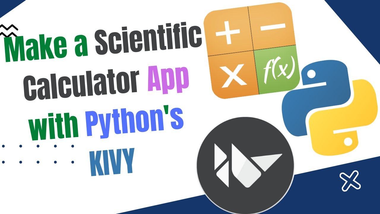 Make A Scientific Calculator With Python S Kivy And Kivymd Kivy