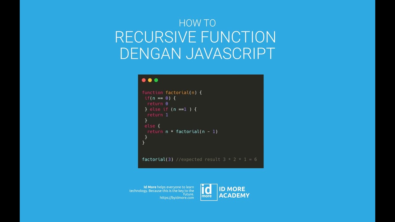 Recursive Function Dengan Javascript How To Yussan Academy Youtube