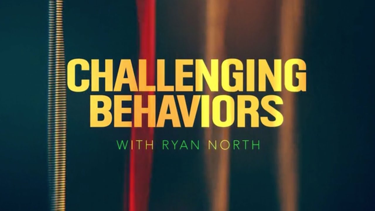 Challenging Behaviors Trailer Ryan North Youtube