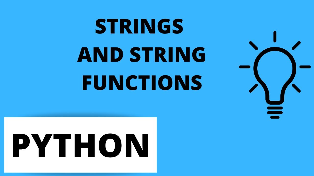 Python Tutorial For Beginners 6 Strings And String Functions In