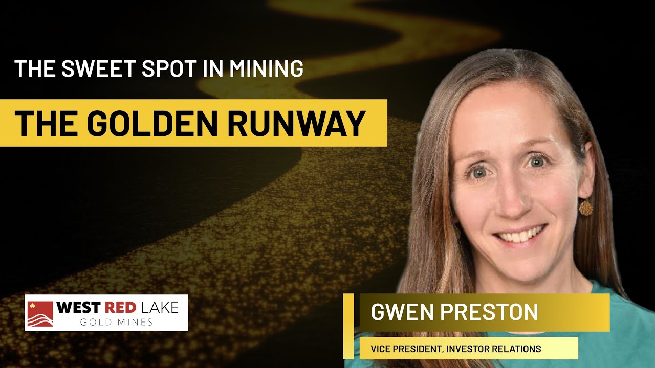 The Sweet Spot In Mining The Golden Runway вљ пёџ Gwen Preston West Red