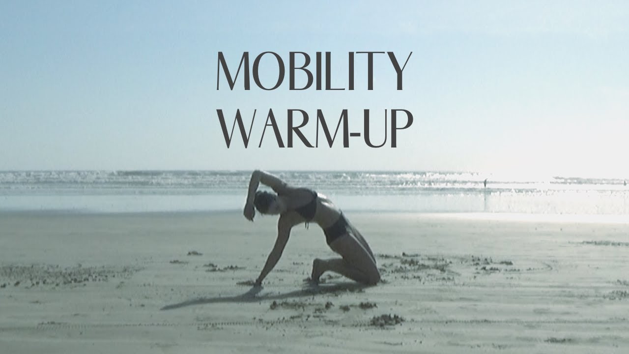 Mobility Warm Up Youtube