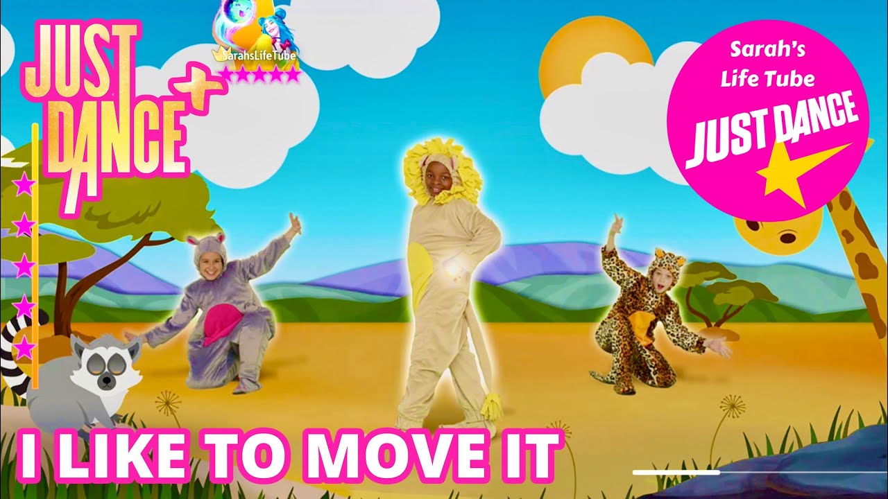 I Like To Move It The Just Dance Kids Megastar 3 3 Gold Just