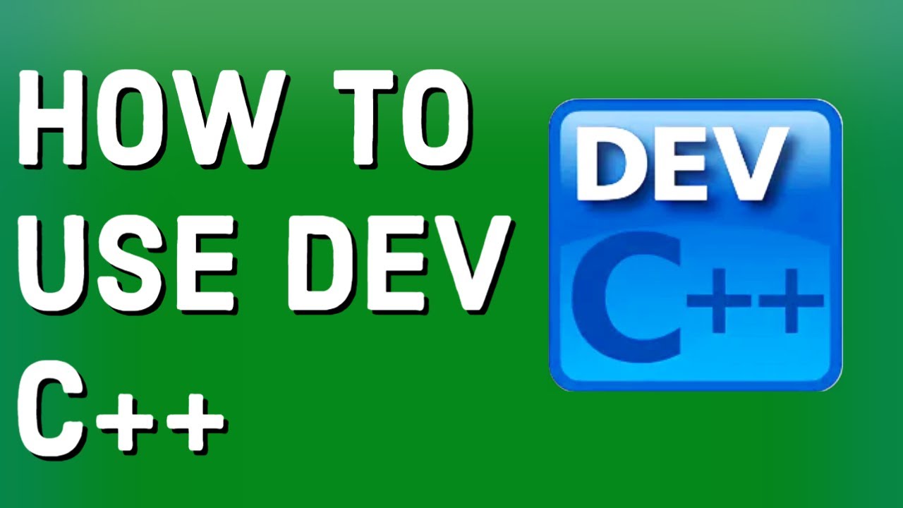 How To Use Dev C Dev C Tutorial For Beginners Dev C Youtube