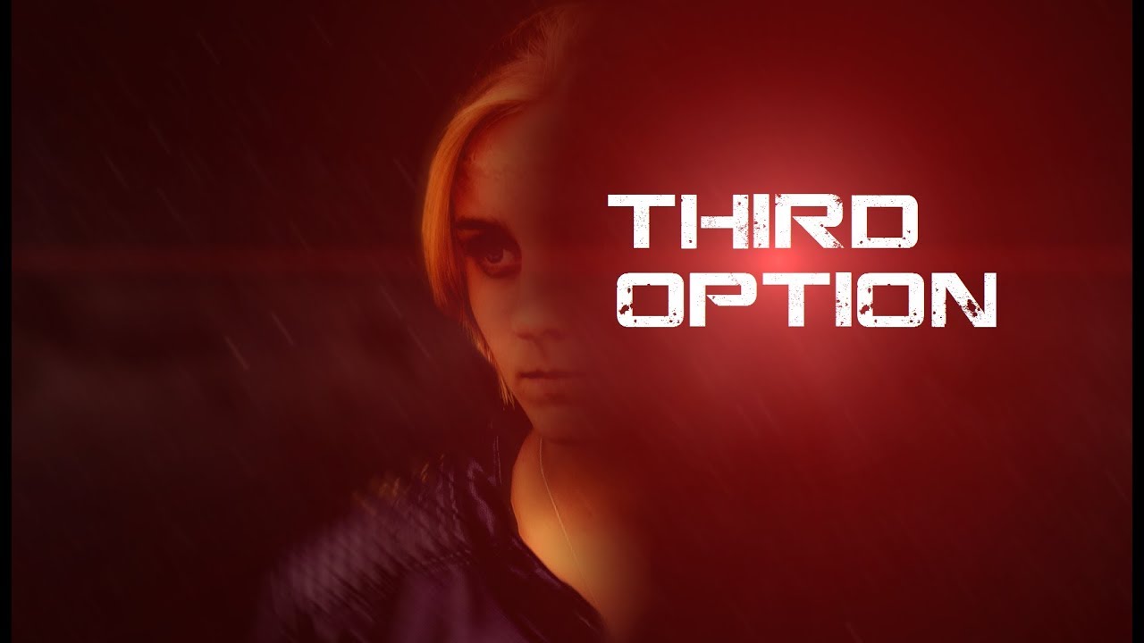 Third Option 2017 Feature Film Youtube