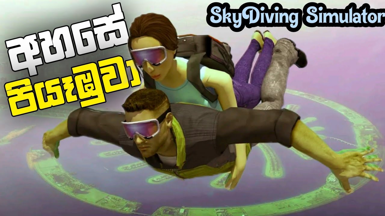 Skydiving Simulator Sinhala Gameplay Mr Chandiya Youtube