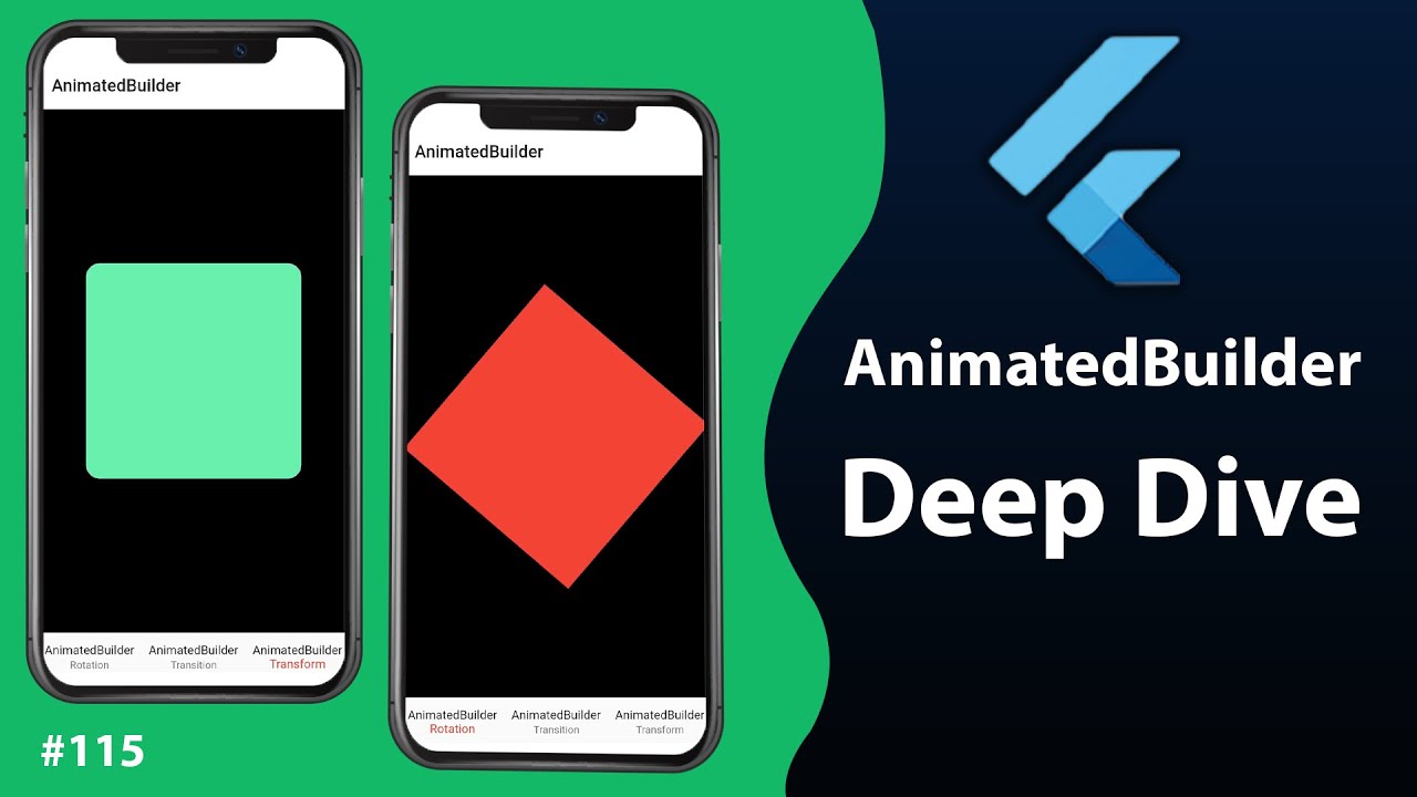 Flutter Tutorial Animatedbuilder Deep Dive Youtube