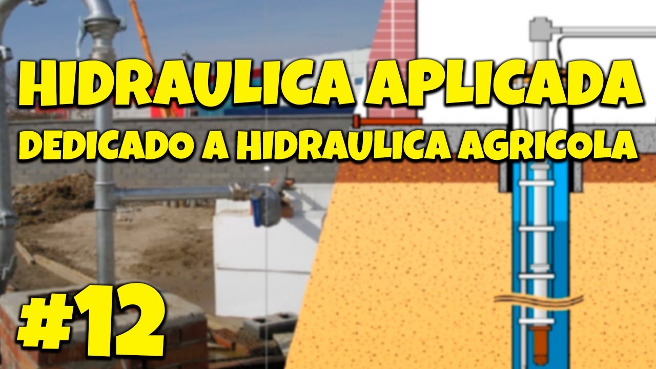 Hidraulica Aplicada Dedicado A Hidraulica Agricola Hidráulica