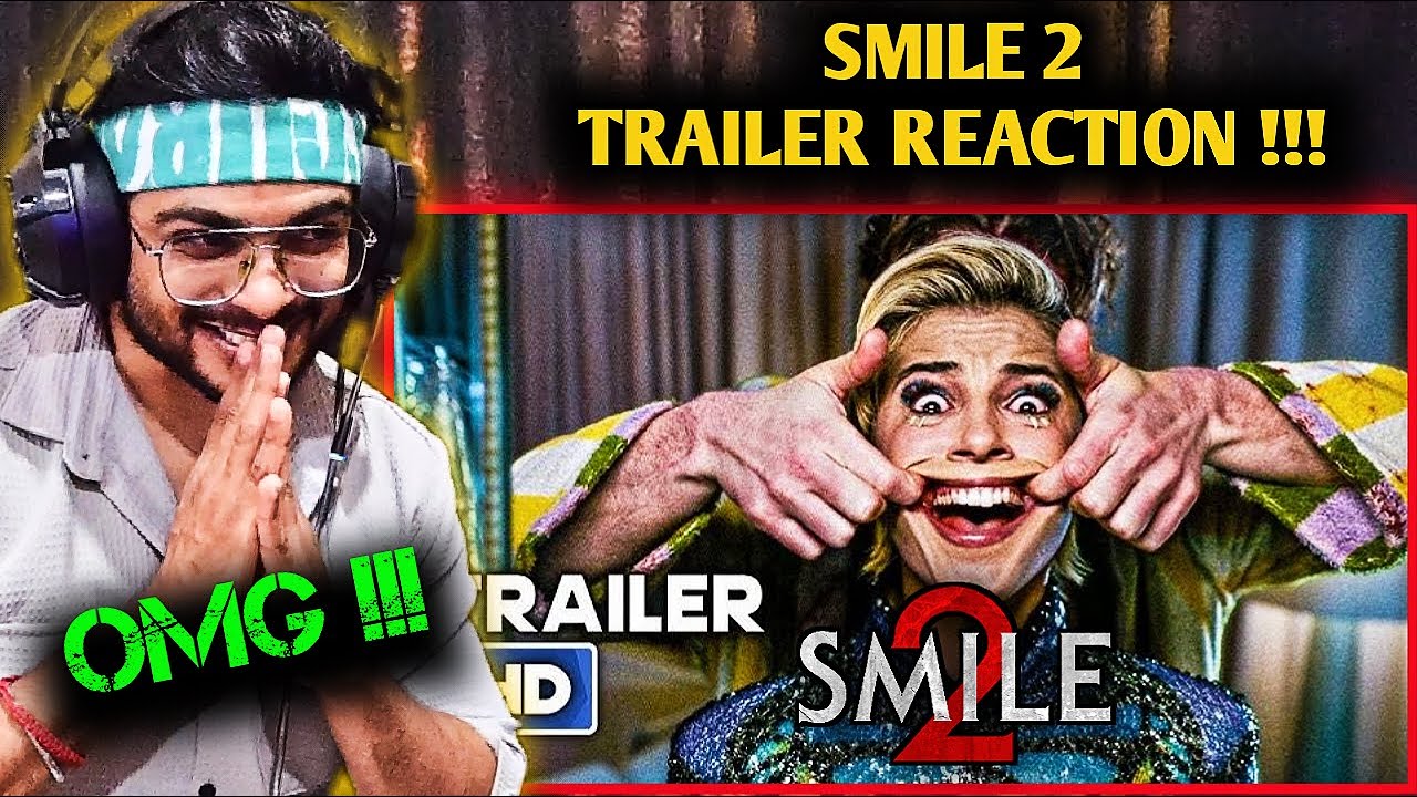 Smile 2 Trailer Reaction Youtube