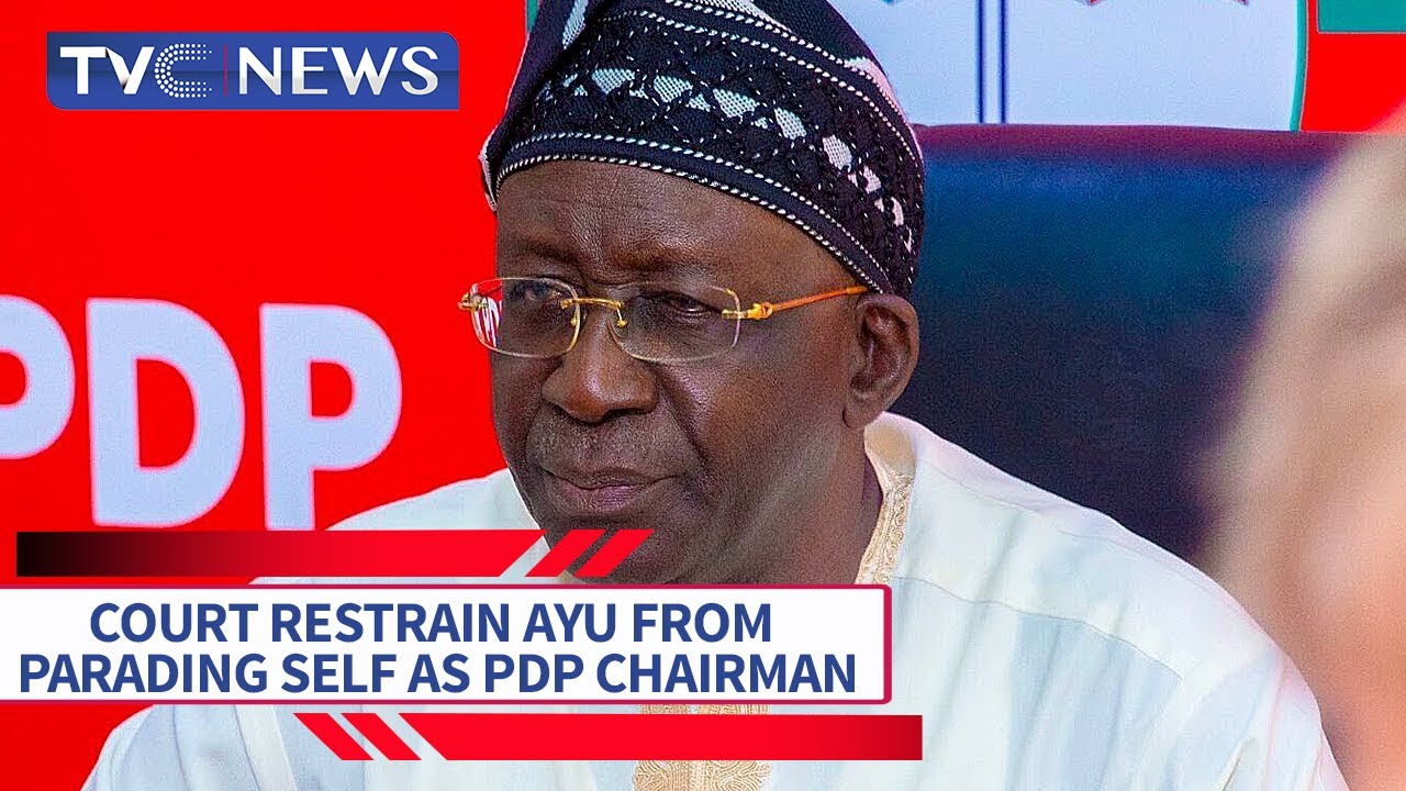 Court Restrain Ayu From Parading Self As Pdp Chairman Youtube
