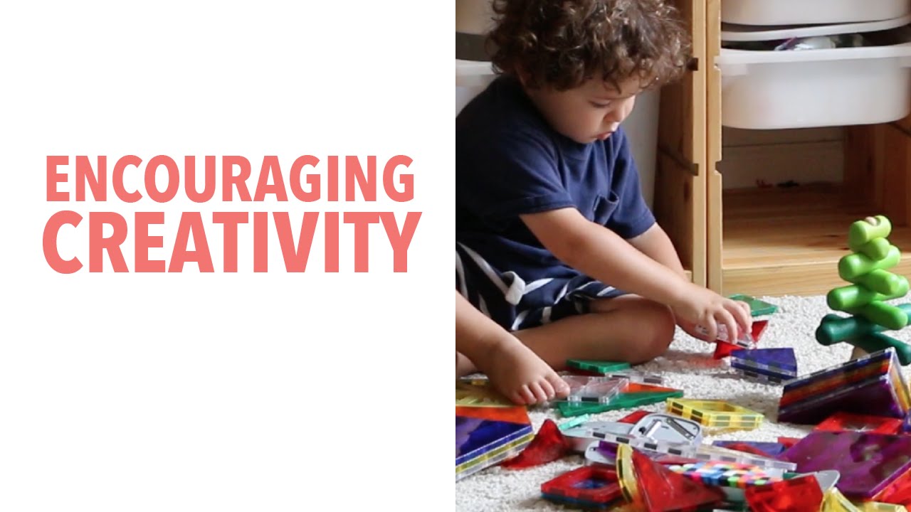 Loveparenting Encouraging Creativity In Our Children Youtube