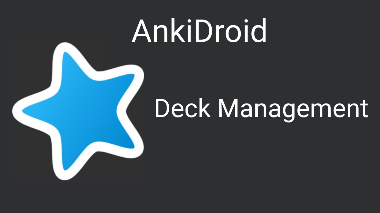 Ankidroid Deck Subdeck Management Tutorial Youtube