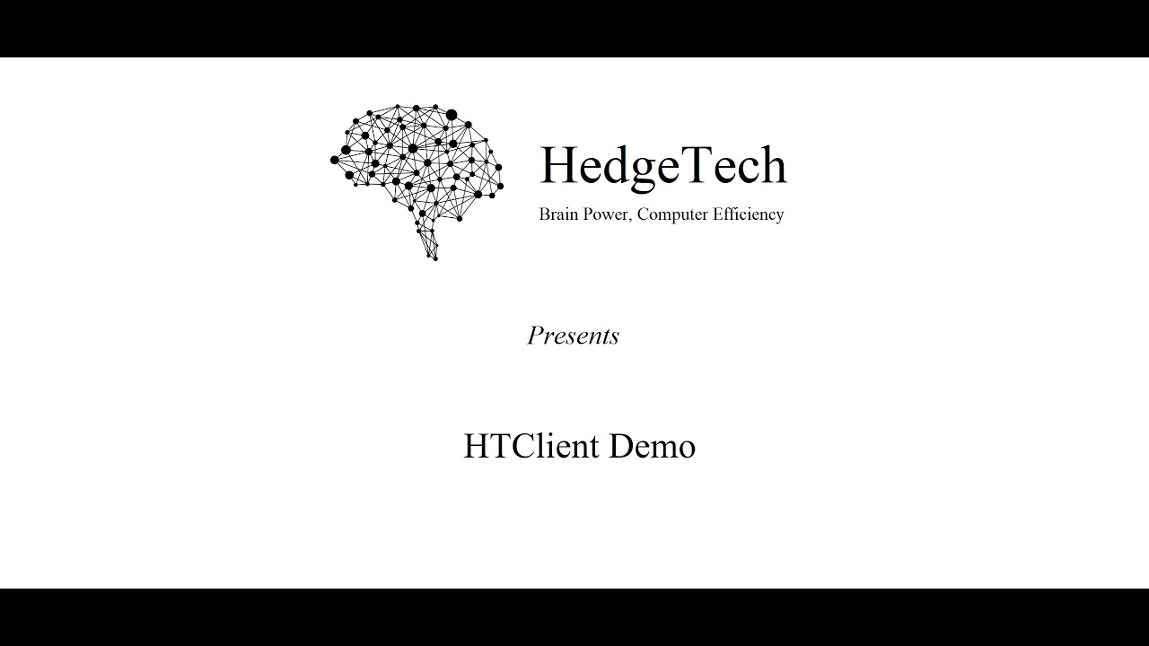 Htclient Demo Hedgetech Youtube
