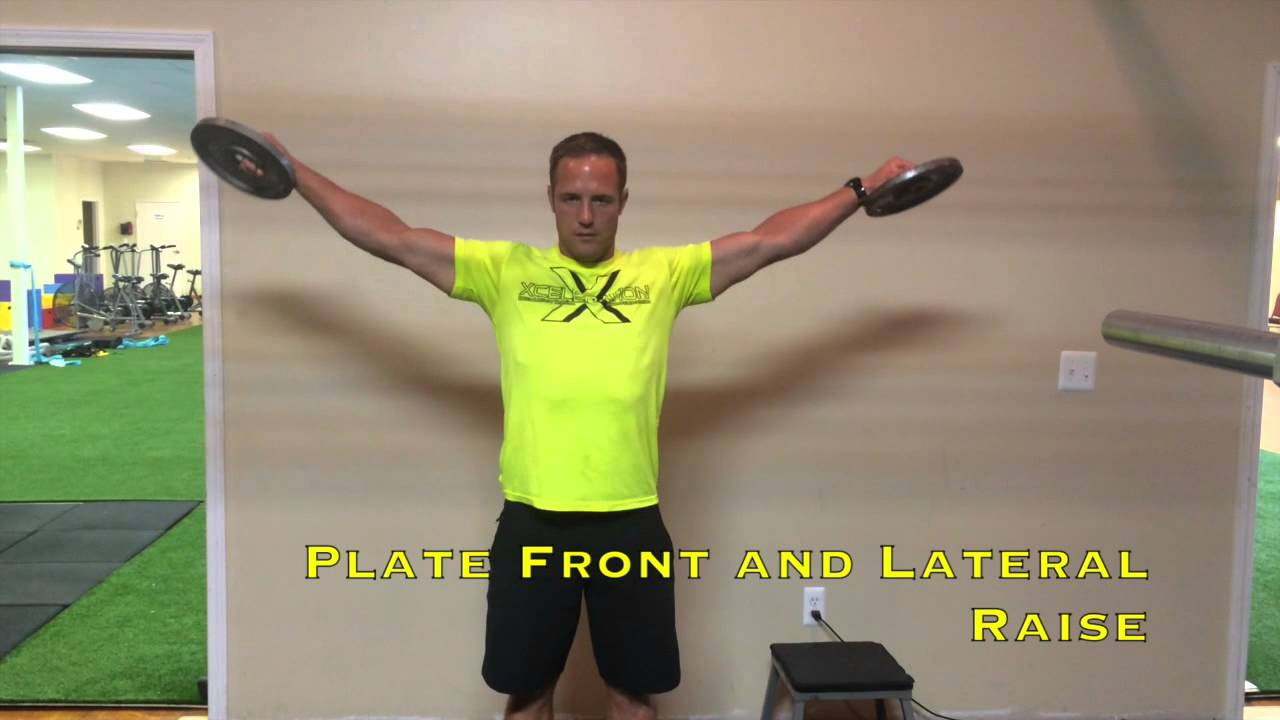 Plate Front And Lateral Raise Youtube