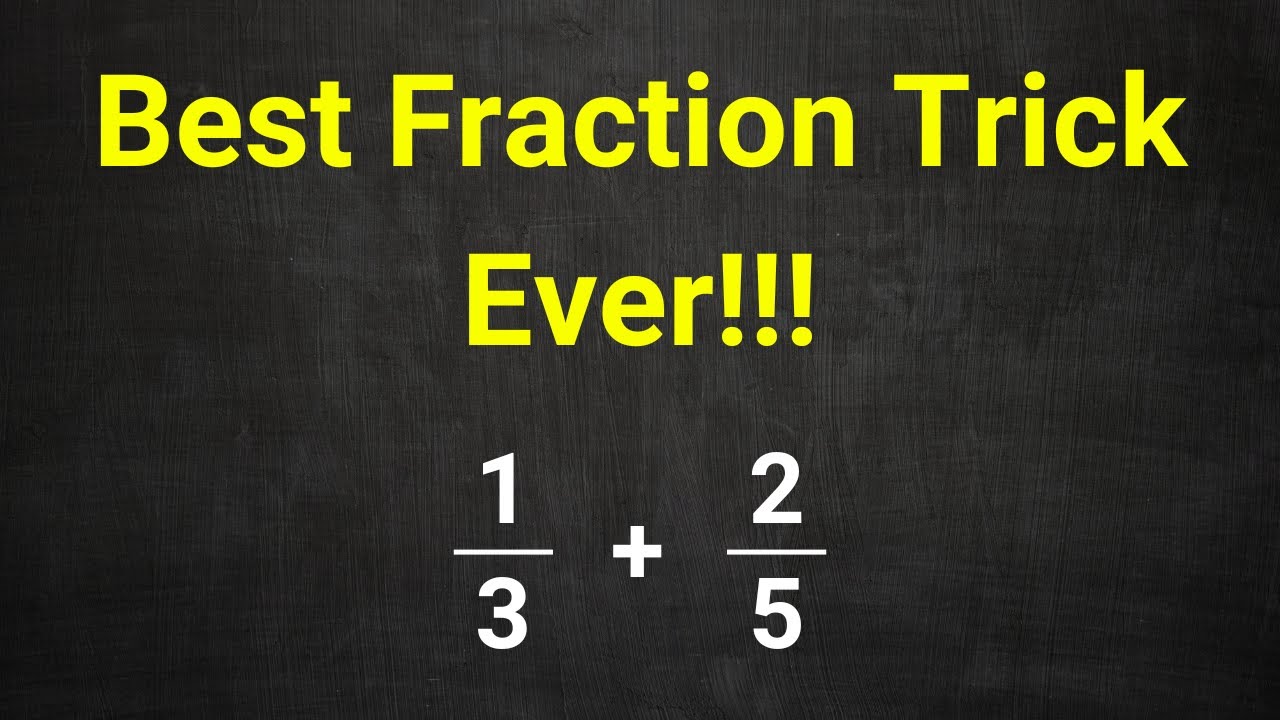 Best Fraction Trick Ever Youtube