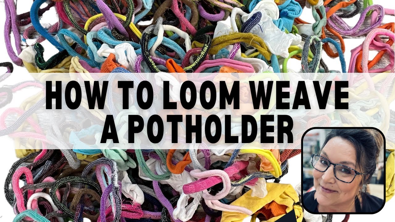 How To Loom Weave A Potholder Youtube