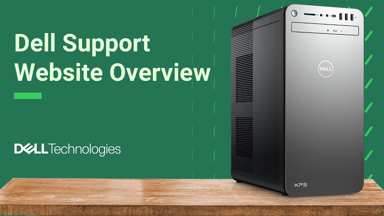 Dell Support Website Overview Maximize Your Dell Experience Youtube