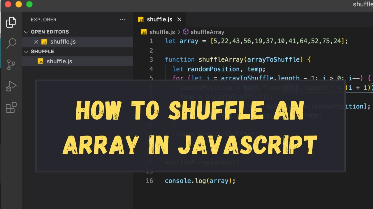 How To Shuffle An Array In Javascript Youtube