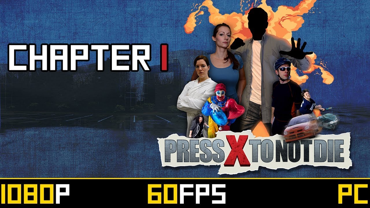 Press X To Not Die Chapter 1 Wake Up Call Youtube