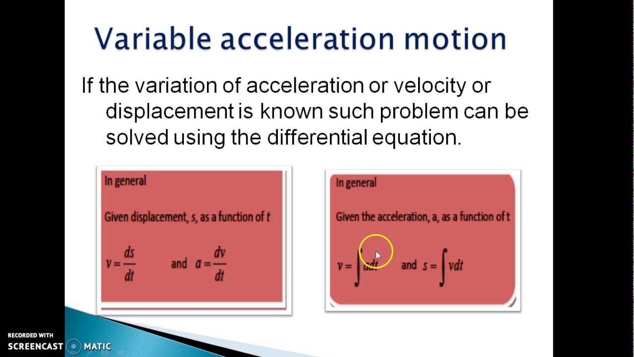 Rectilinear Motion With Variable Acceleration Youtube