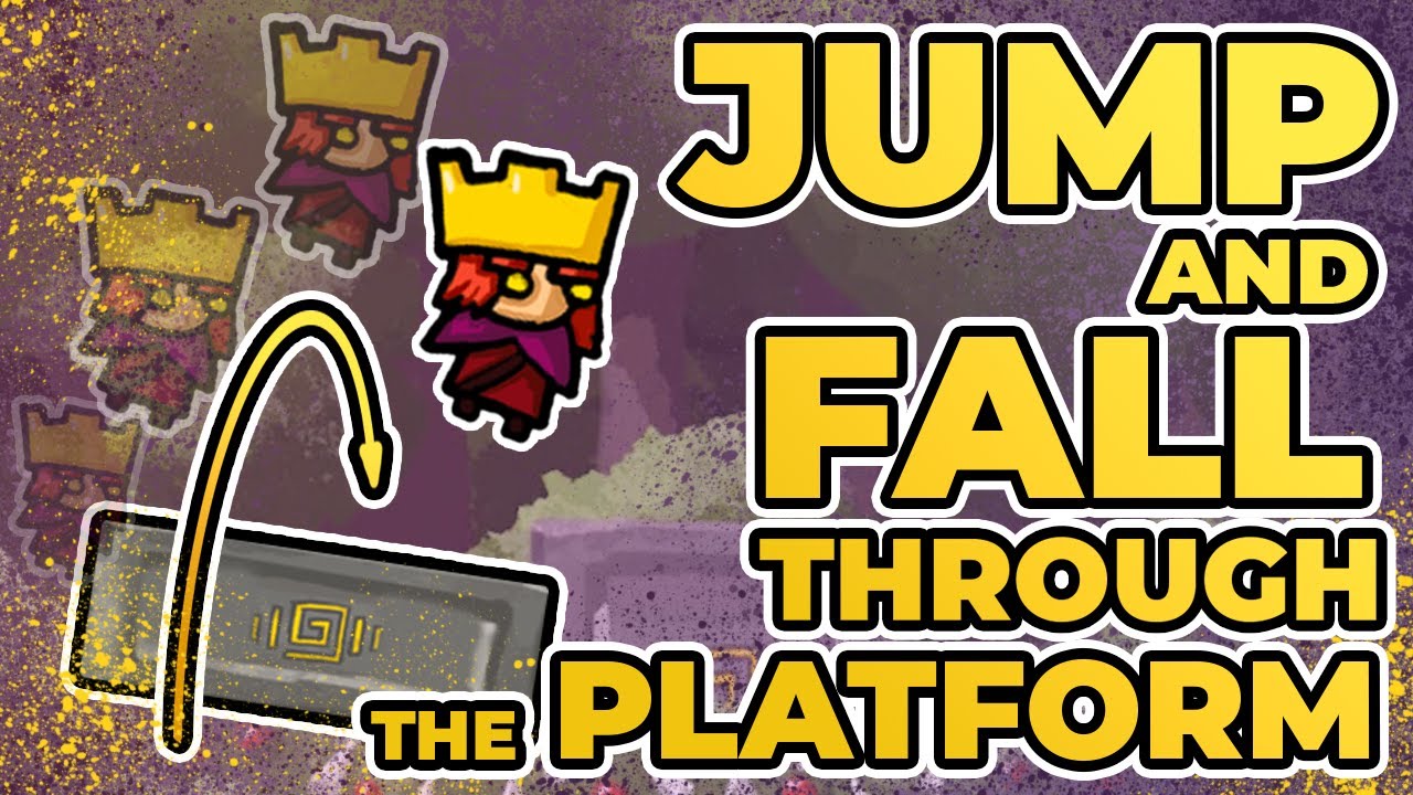Unity Tutorial Jump Through And Fall Through Platforms Youtube