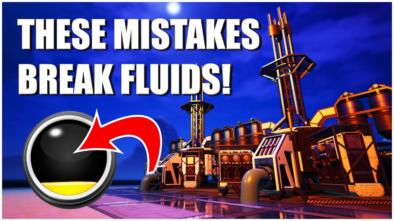 Why Your Pipes Don T Flow Complete Fluids Guide Satisfactory Youtube