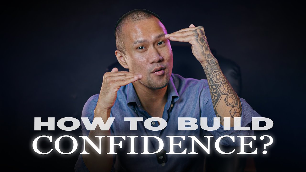 How To Build Confidence Youtube