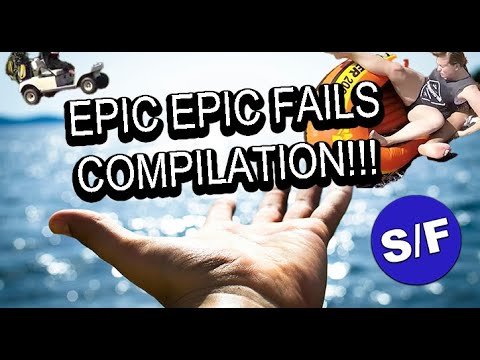 Epic Epic Fails Compilation Youtube