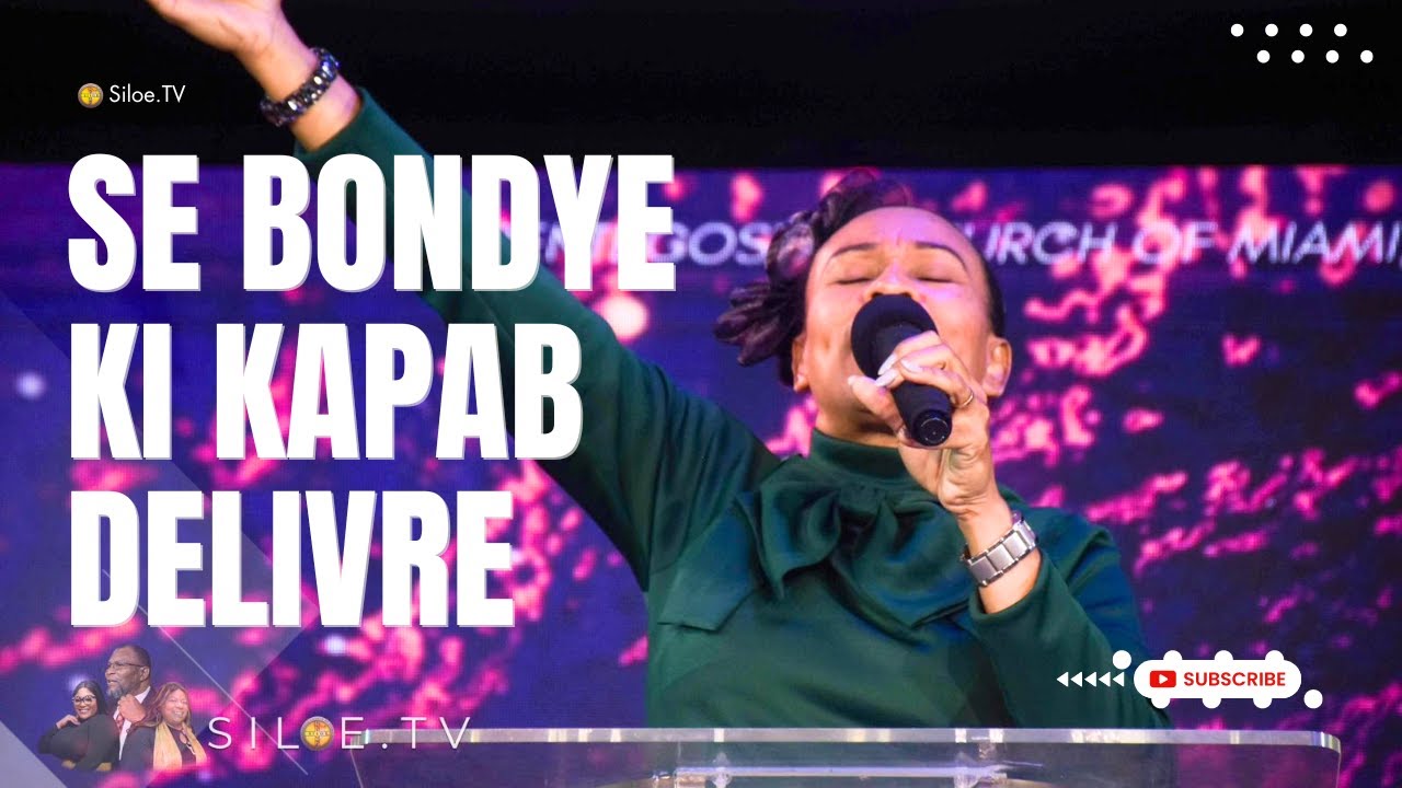 Se Bondye Ki Kapab Delivre Lwanj Siloe Tv Youtube