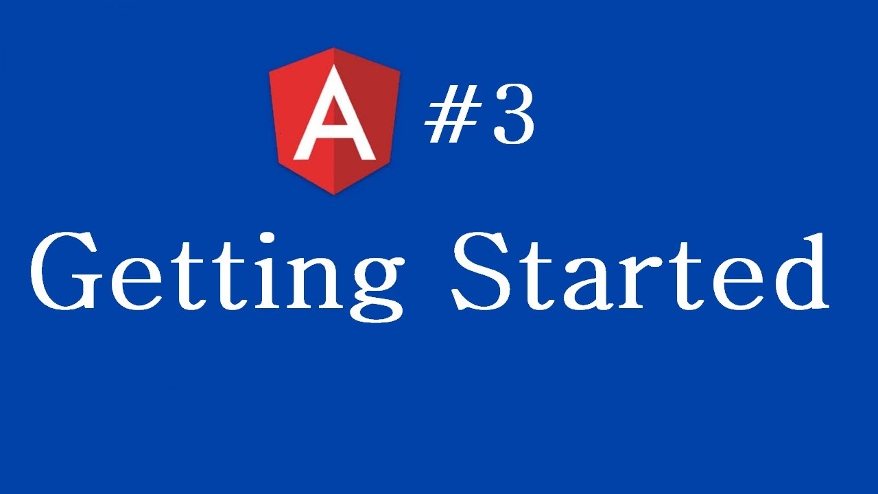 Angular 2 Tutorial 3 Getting Started Youtube
