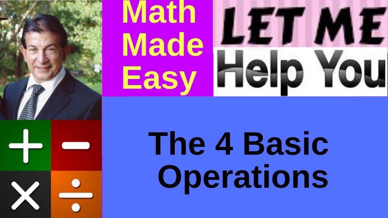 The 4 Basic Operations Youtube