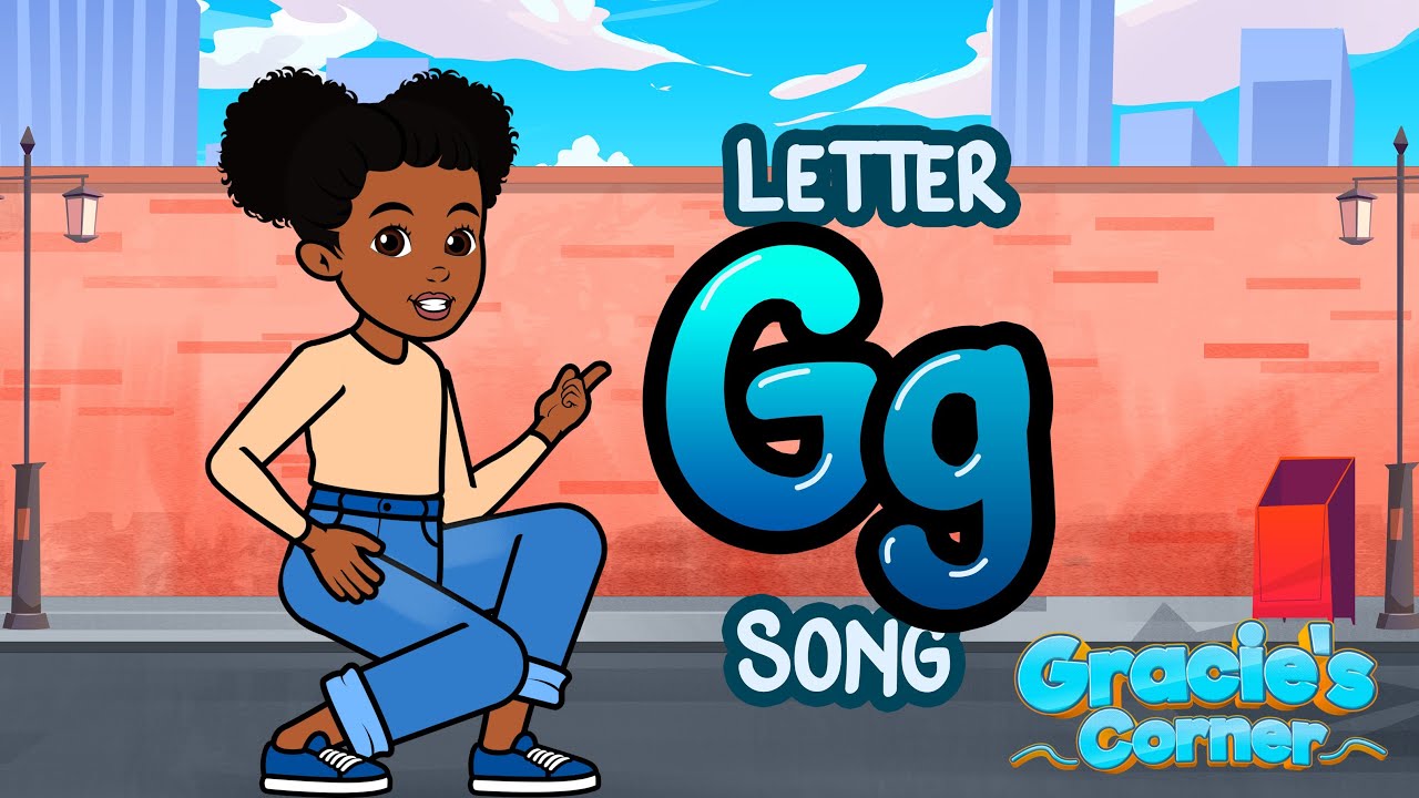 Letter G Song Letter Recognition And Phonics With Gracie S Corner
