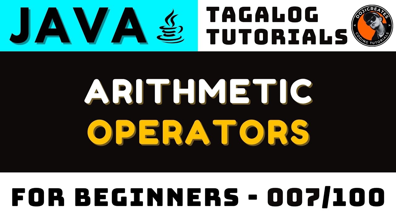 Arithmetic Operators In Java Lesson 07 Coding And Programming Tagalog
