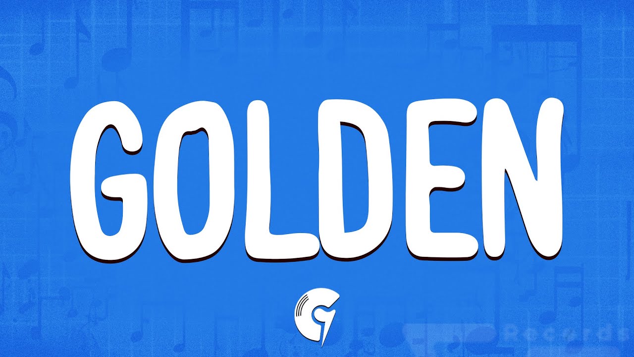 Huntrix Golden Lyrics Kpop Demon Hunters Chords Chordify