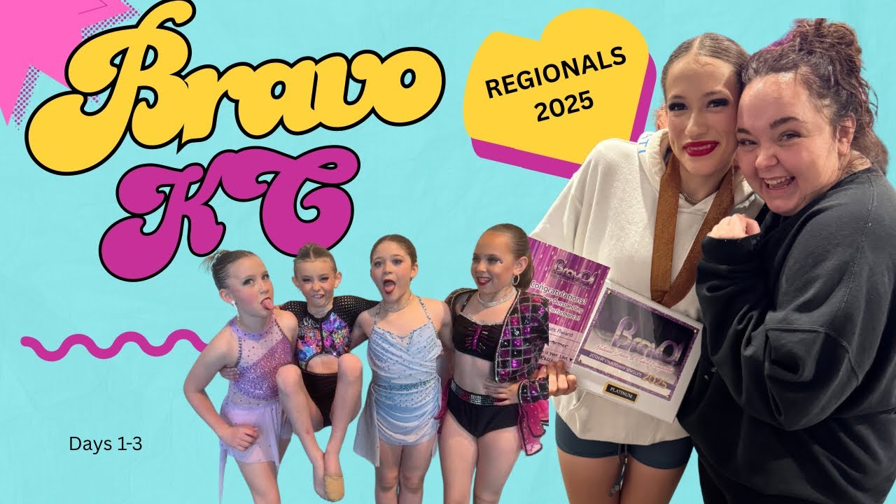 Dance Competition Vlog 2025 Bravo Kc Regional Youtube