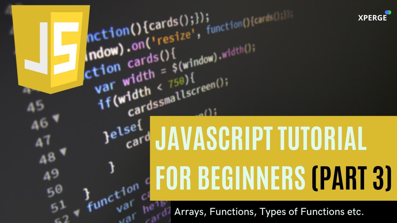 Javascript Tutorial For Beginners Arrays Functions Types Of Functions