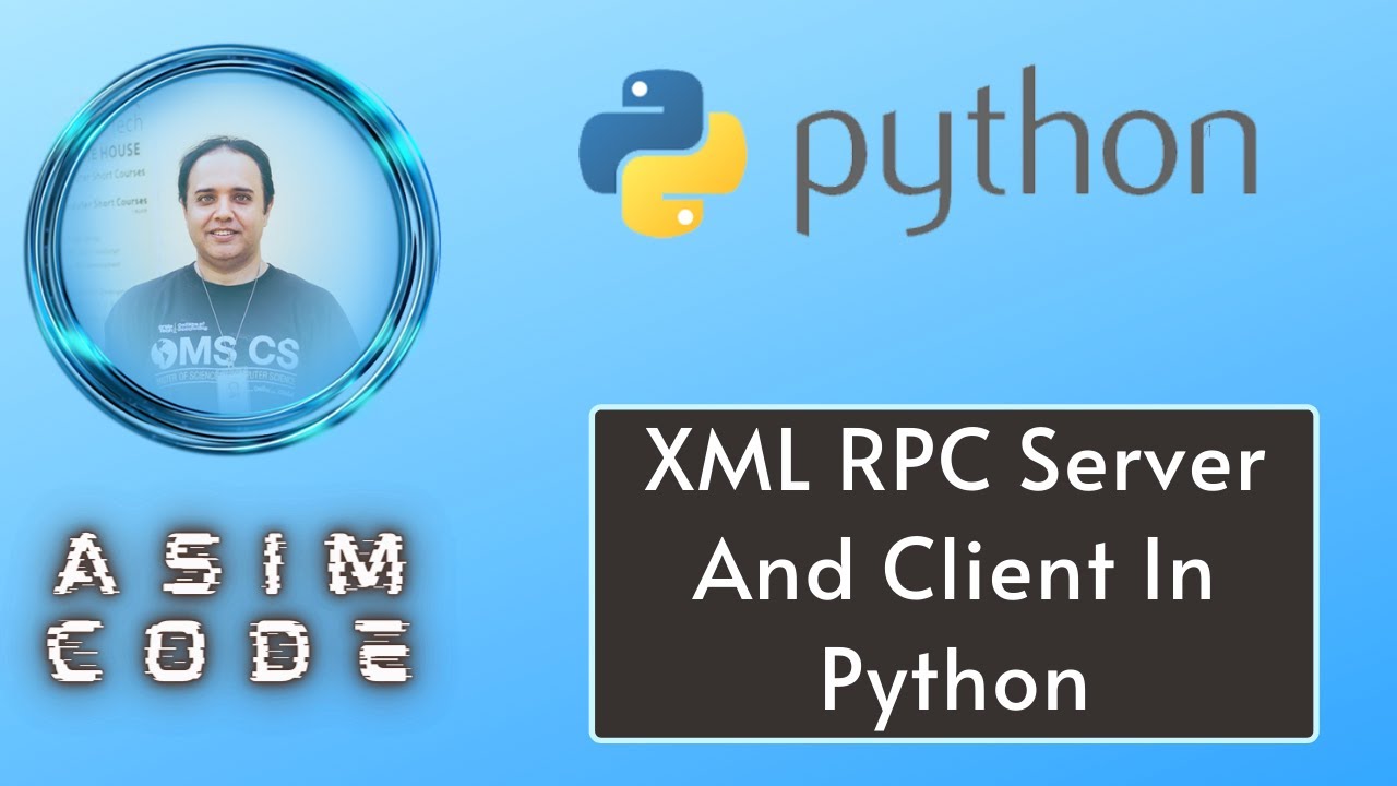 Xml Rpc Server And Client In Python Youtube