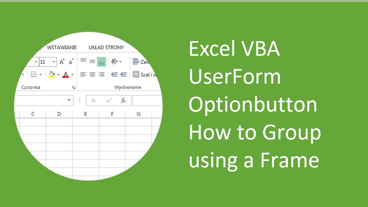 Excel Vba Userform Optionbutton How To Group Using A Frame Youtube