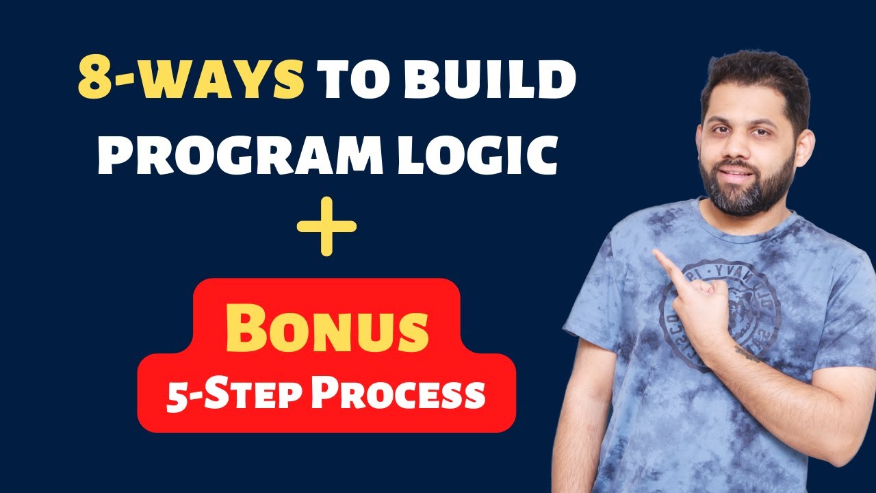 How To Build Programming Logic Proven Steps To Improve Programming