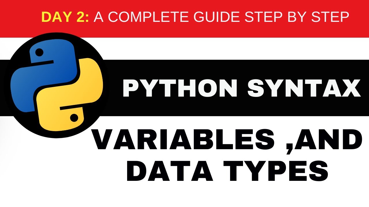 Day 2 Python Syntax Variables And Data Types