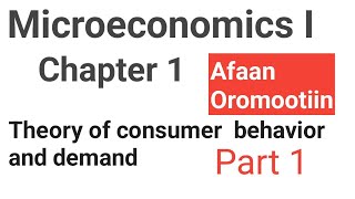 Theory Of Consumer Behavior And Demand Microeconomics I Chapter 1 Part