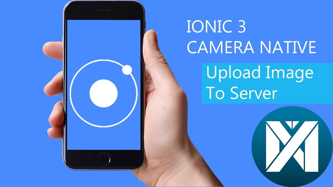 Ionic 3 Camera Native Upload Image To Server 3 Youtube