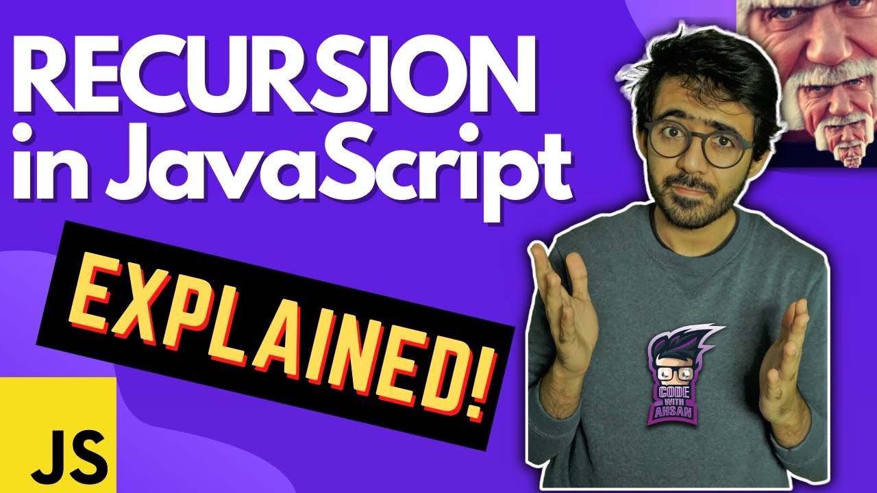 What Is Recursion In Javascript Explained Youtube