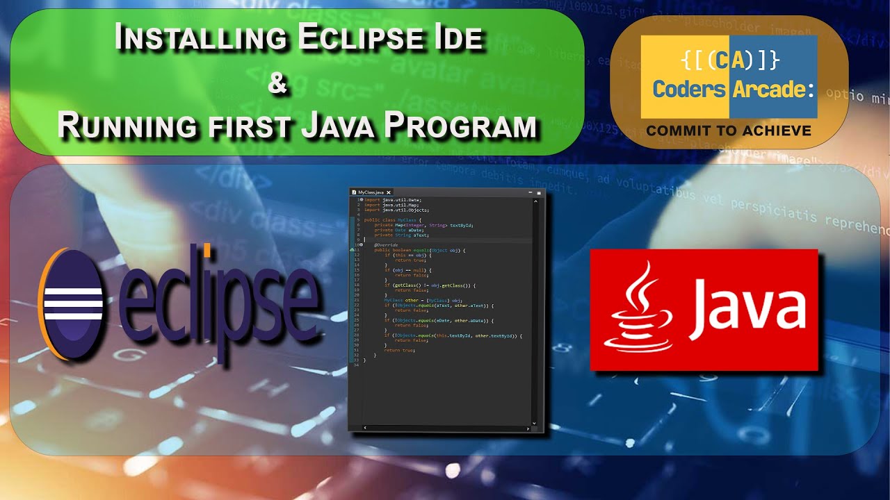 Installing Eclipse Ide And Running Your First Java Program Youtube