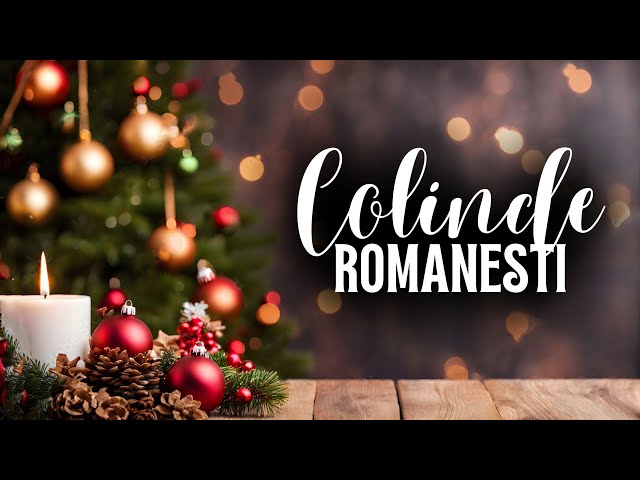 Cele Mai Frumoase Colinde MIX 1 ORA Colinde Traditionale Romanesti