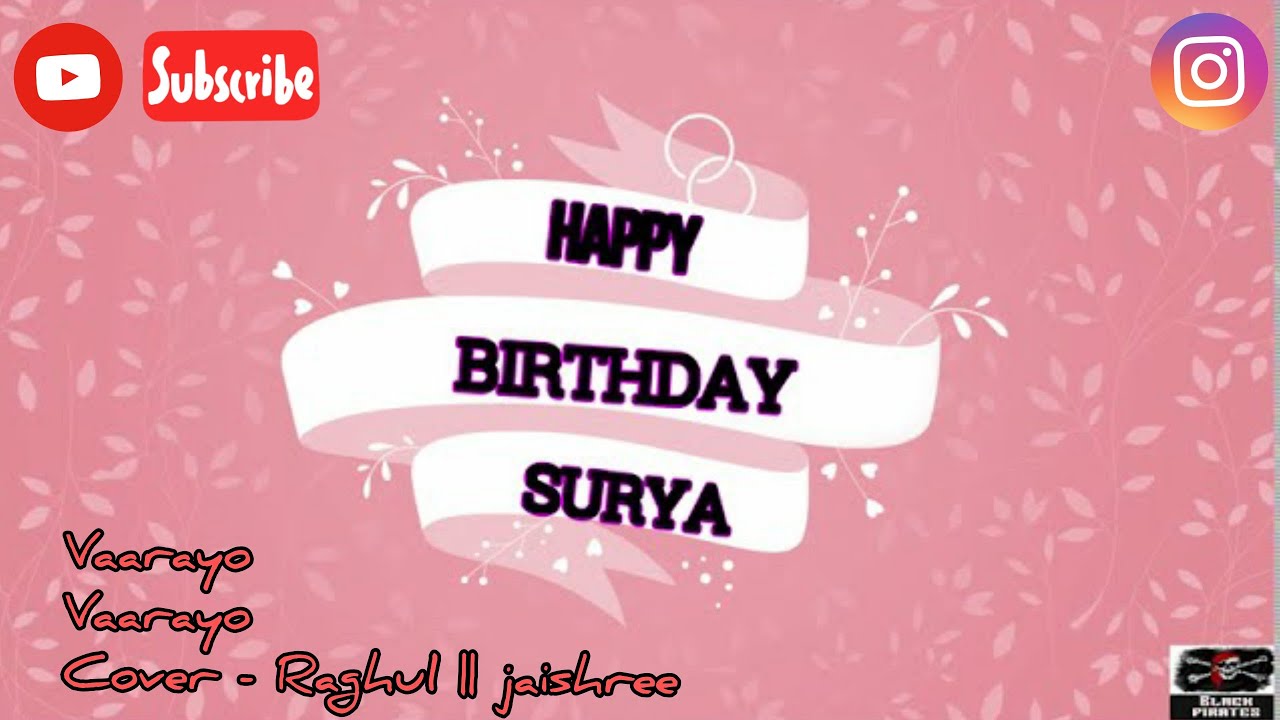 Happy Birthday Surya Special Cover Song Raghul Jaishree