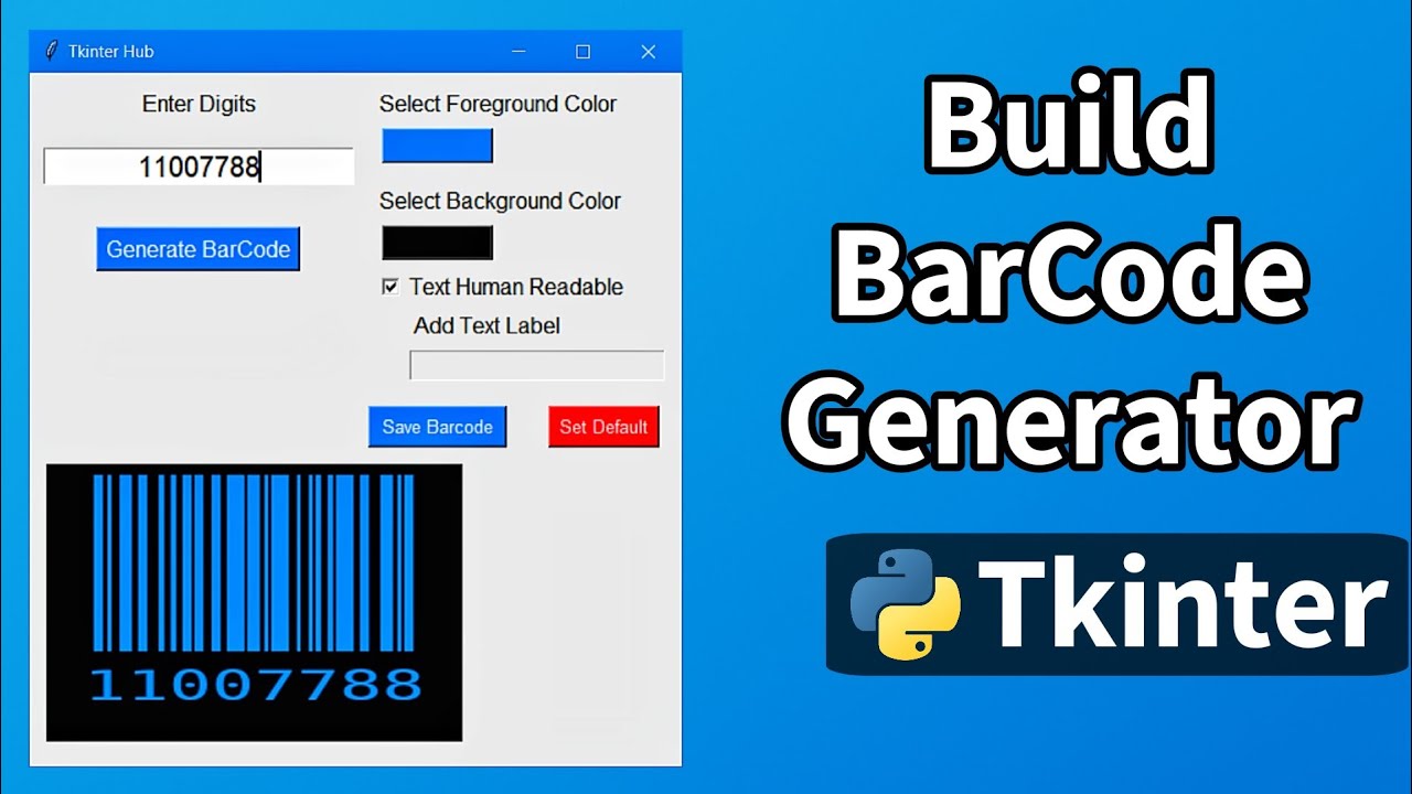Python Bar Code Generator Build A Complete Tkinter Bar Code Generator
