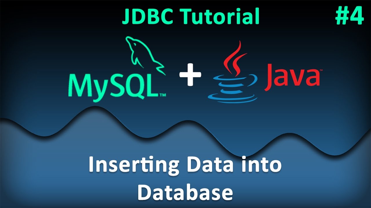 Jdbc Tutorial For Beginners 4 Inserting Data Into Mysql Database